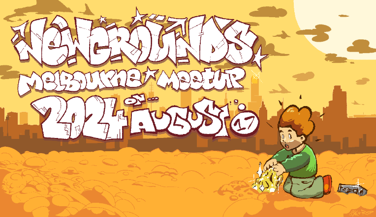 NEWGROUNDS MELBOURNE MEETUP 2024 - by RYKEL