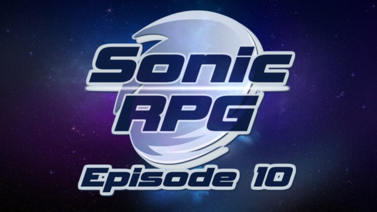 Sonic RPG Episode 10 - Released - by MidNightMaren