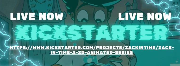 ZACK IN TIME IS NOW ON KICKSTARTER by Stewartoons on Newgrounds