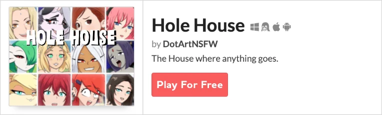 Hole House v0.1.84 (May Update)