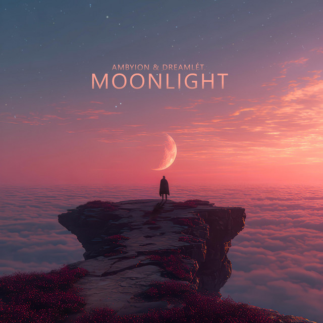 Ambyion & Dreamlet. - Moonlight