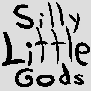 Silly Little Gods
