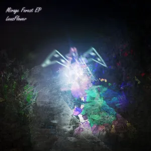 Mirage Forest EP