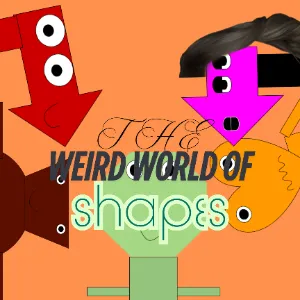 The Weird World Of Shapes Season 1